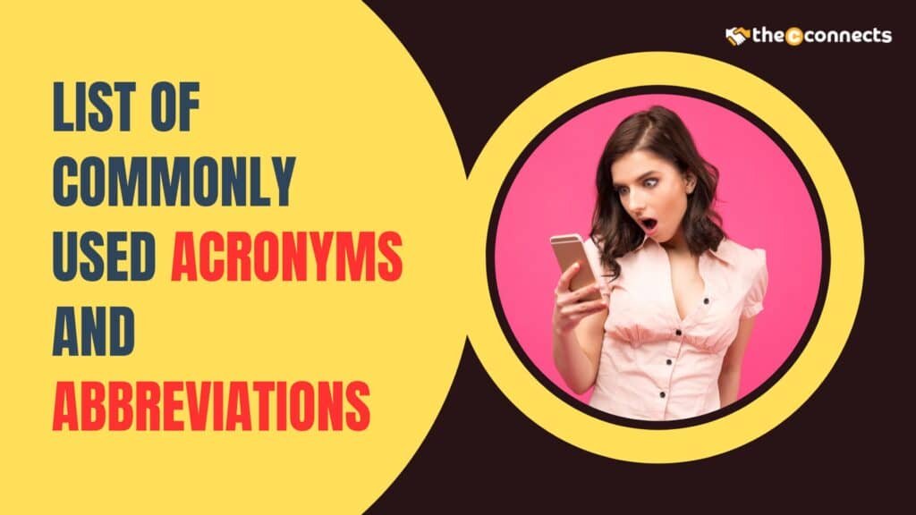 List of Commonly Used Acronyms and Abbreviations - TheCconnects