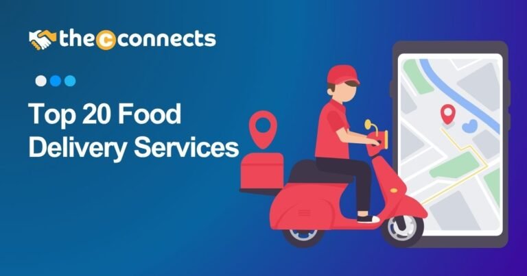 Top 20 Food Delivery Services - TheCconnects
