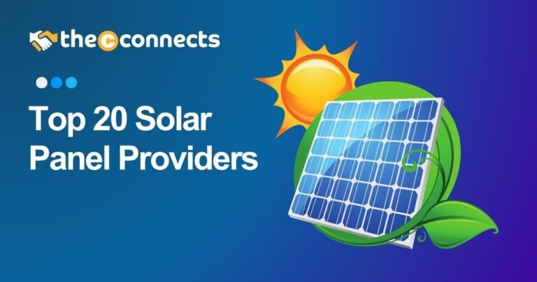 Top 20 Solar Panel Providers - TheCconnects