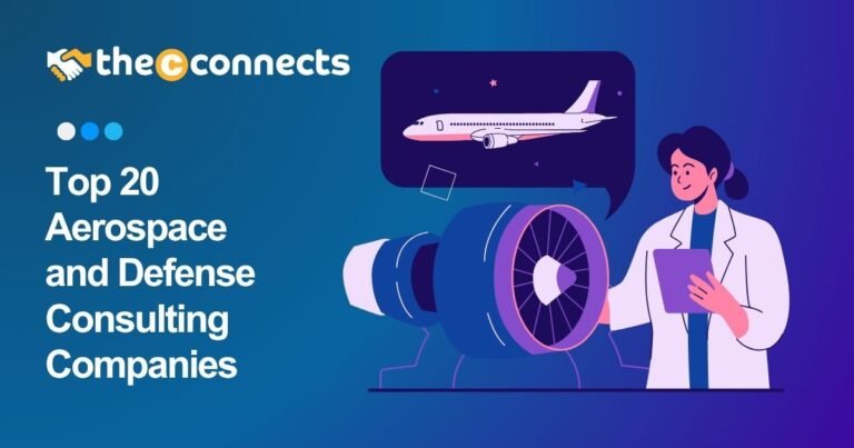 Top 20 Aerospace and Defense Consulting Companies - TheCconnects