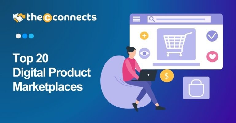 Top 20 Digital Product Marketplaces - TheCconnects