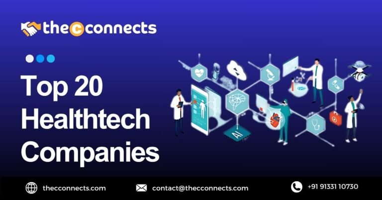 Top 20 Healthtech Companies - TheCconnects