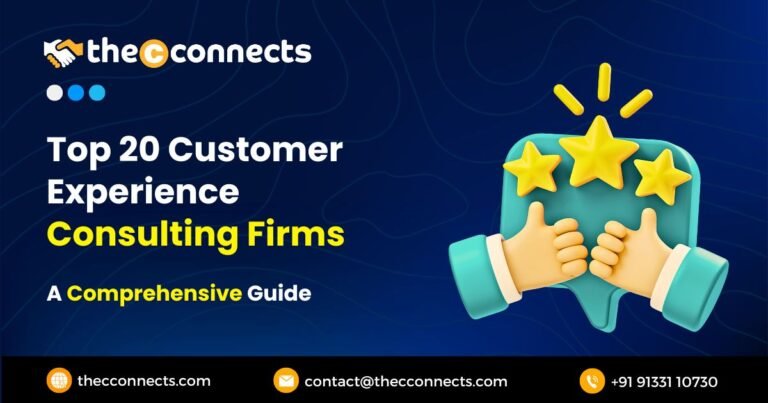 Top 20 Customer Experience Consulting Firms: A Comprehensive Guide ...