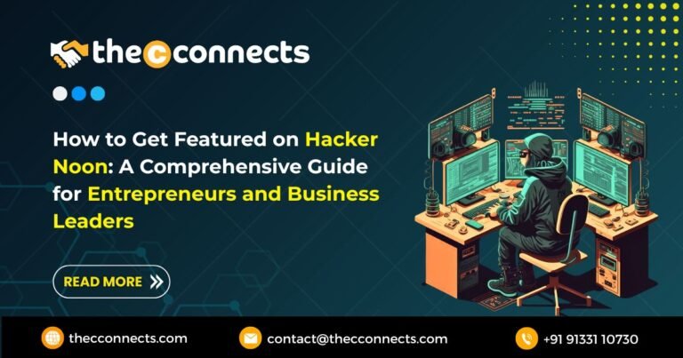How to Get Featured on Hacker Noon: A Comprehensive Guide for ...