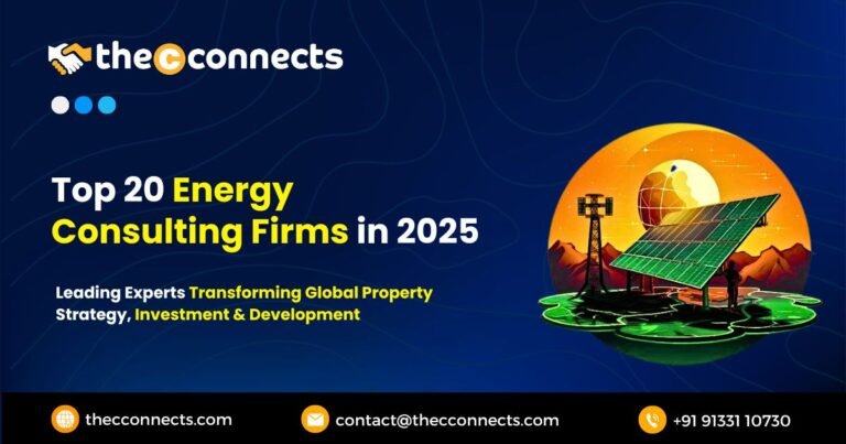 Top 20 Energy Consulting Firms in 2025 - TheCconnects