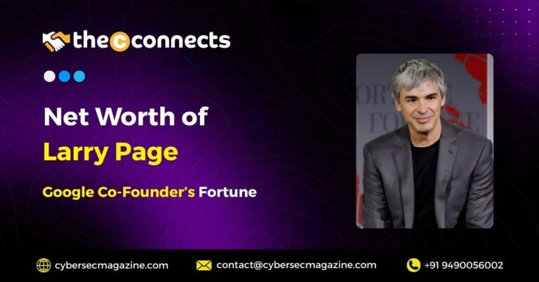Net Worth of Larry Page: Google Co-Founder’s Fortune - TheCconnects