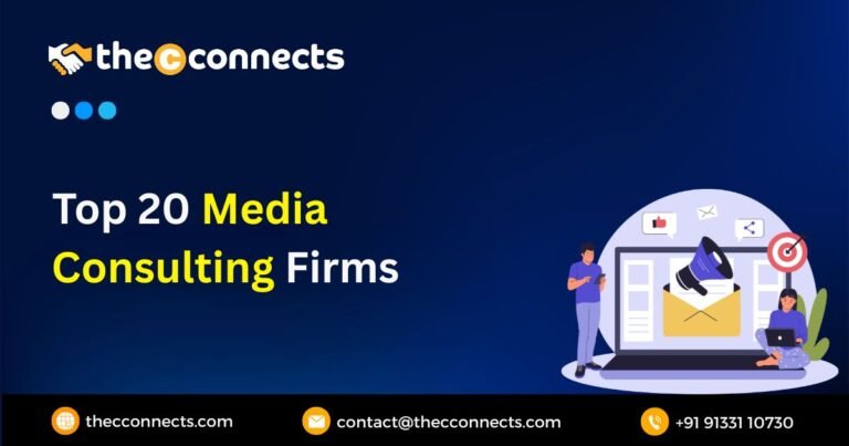 Top 20 Media Consulting Firms - TheCconnects